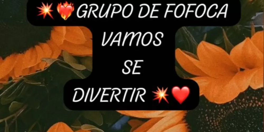 Grupo de WhatsApp ️💥GRUPO DE FOFOCA ️💥